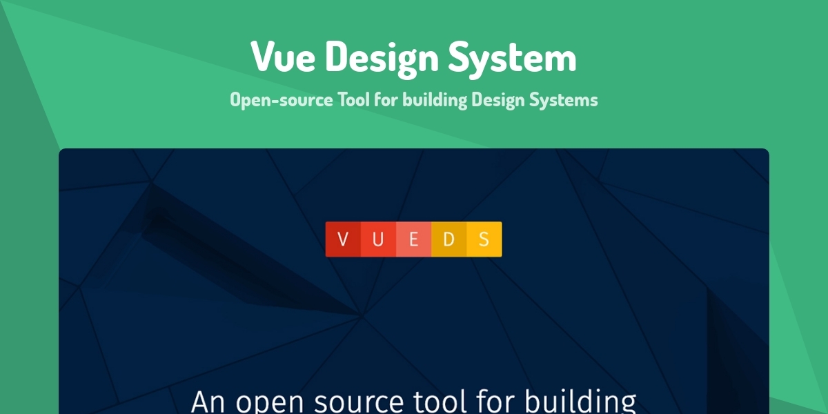Vue Design System Open Source Tool For Building Design Systems Made